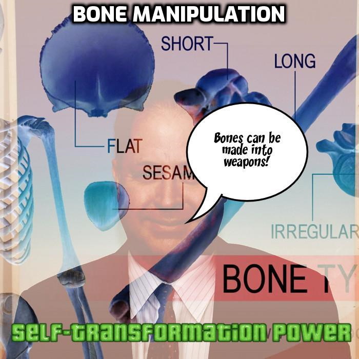 075) Bone Manipulation – Hugh Fox Superpowers List