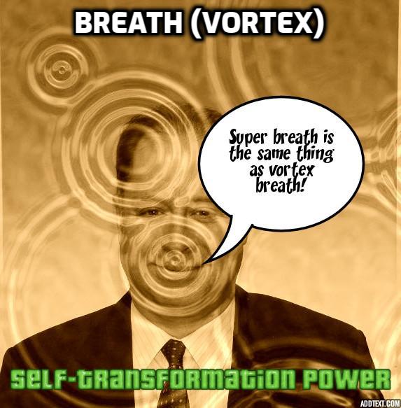 086) Breath (vortex) – Hugh Fox Superpowers List