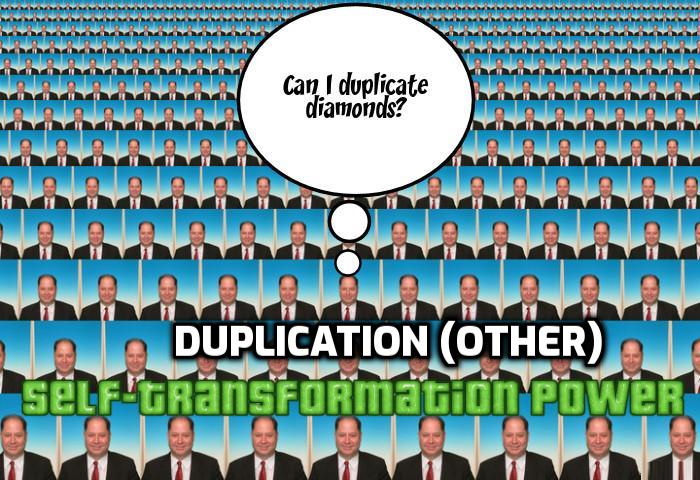 148) Duplication (other) – Hugh Fox Superpowers List