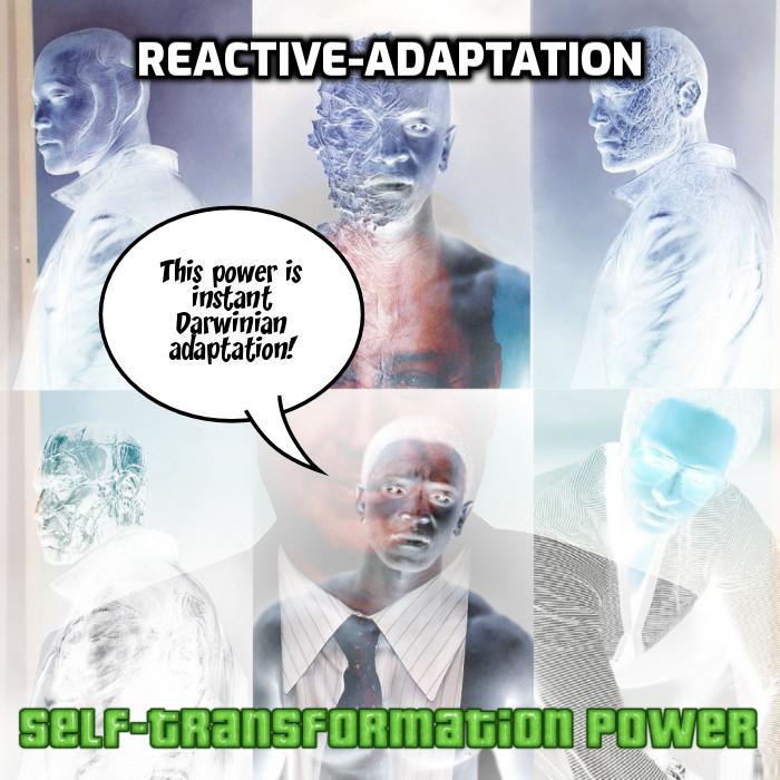 370) Reactive-Adaptation – Hugh Fox Superpowers List