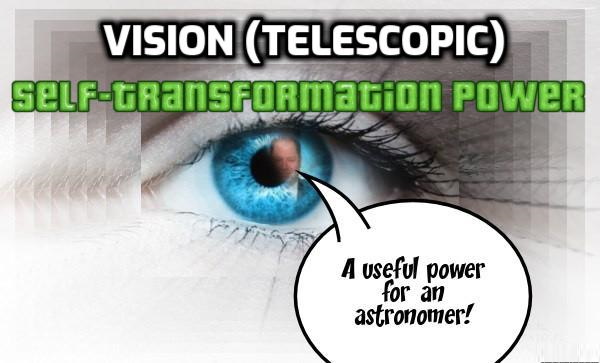 480) Vision (telescopic) – Hugh Fox Superpowers List