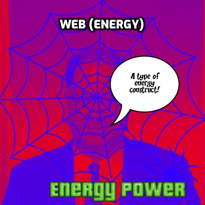 492) Web (energy) – Hugh Fox Superpowers List